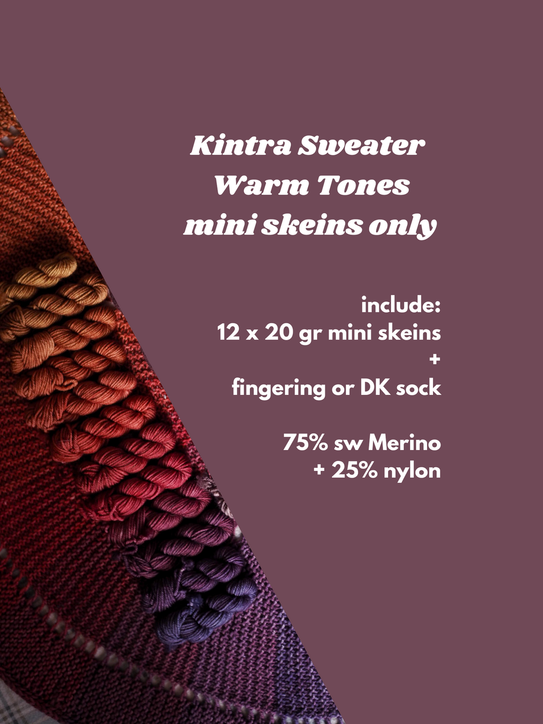 Kintra Sweater Kit by Rebecca Clow - HALF Color Wheel WARM - dyed-to-o ...